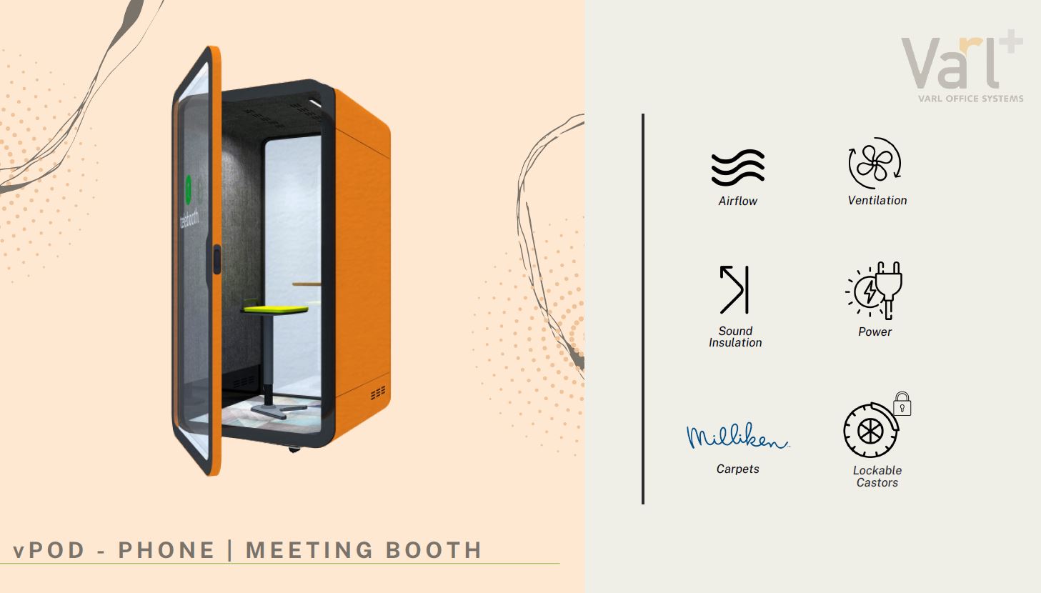 vPod L - 3-4 Pax – Varl Office Systems Pte Ltd